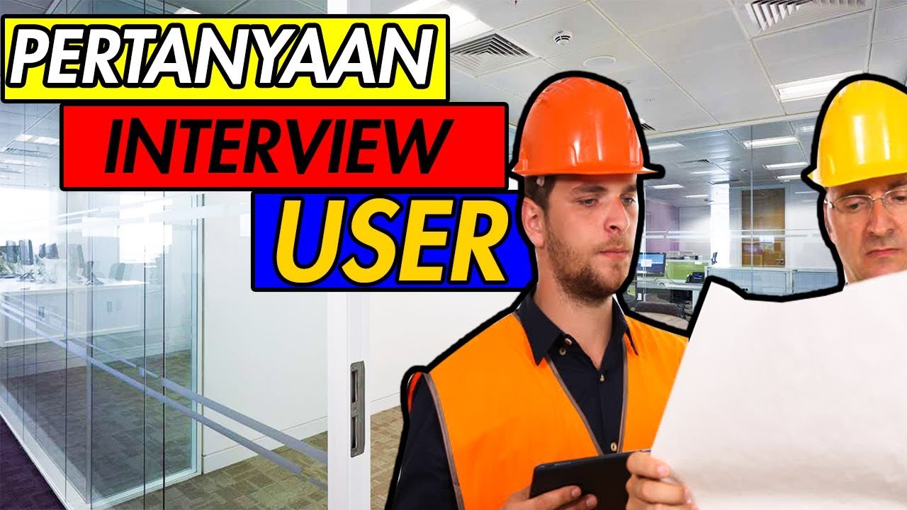 Tips Interview Kerja Cara Menjawab Interview User Youtube