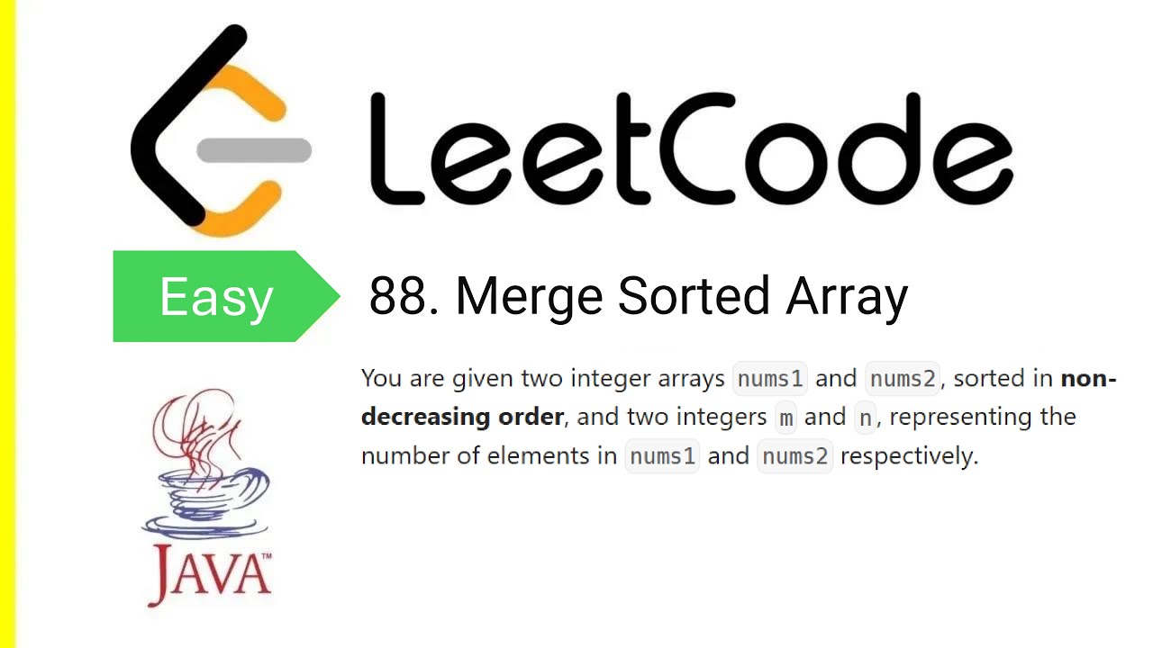 Leetcode Problem 88 Merge Sorted Array Java Solution Youtube