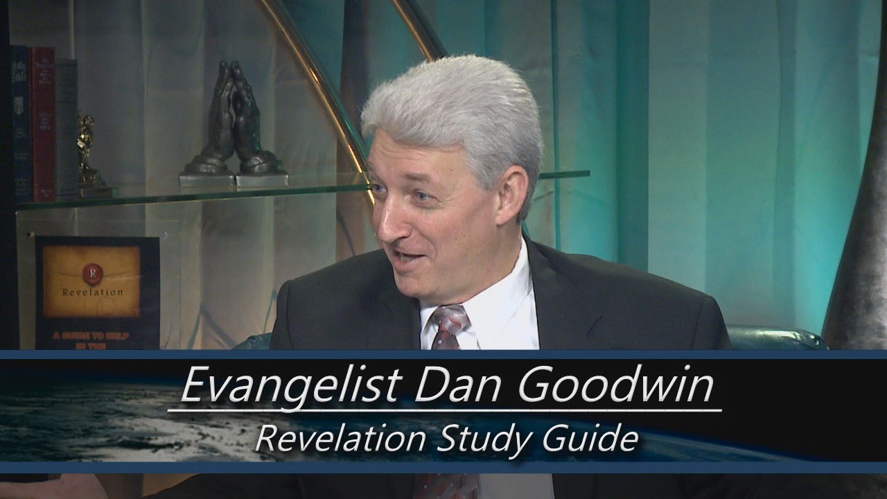 Dan Goodwin Understanding Revelation Youtube