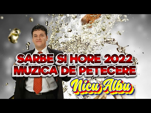 Colaj muzica lautareasca NICU ALBU Sarbe 2022 Hore 2022 Super Chef de ...