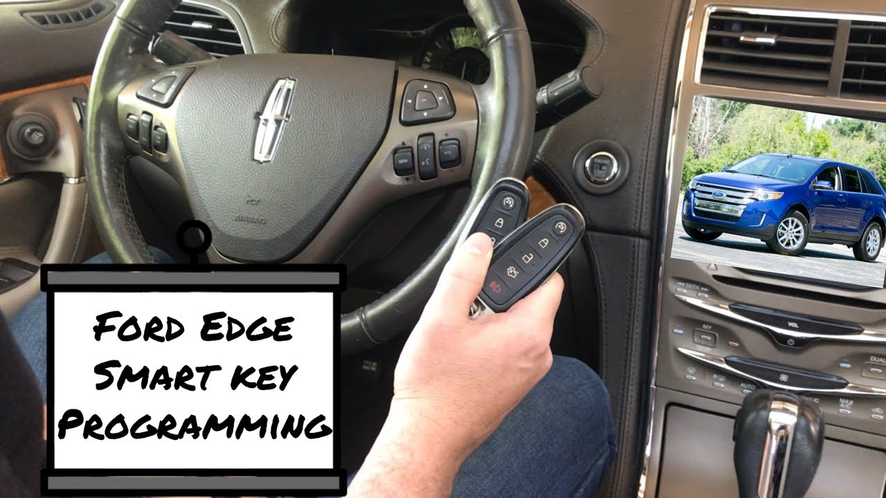 How To Program A Ford Edge Smart Key Remote Fob 2011 2015 Youtube