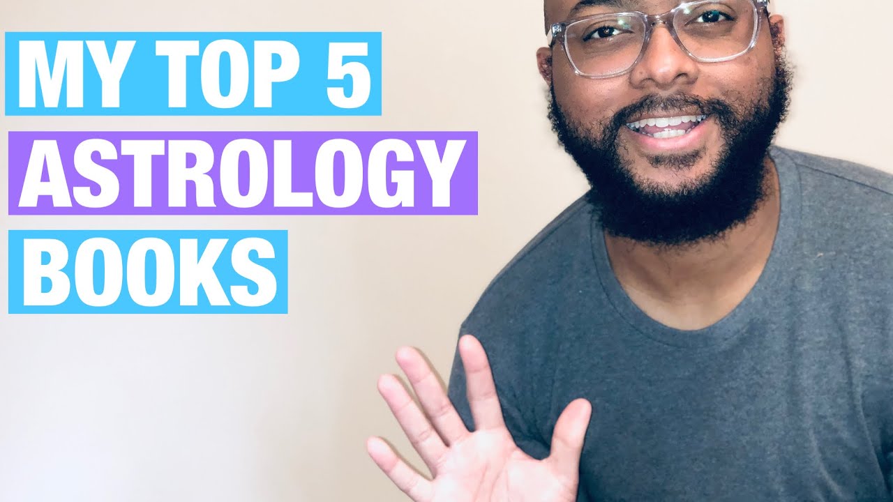 My Top 5 Favorite Astrology Books Go From Beginner To Expert Youtube