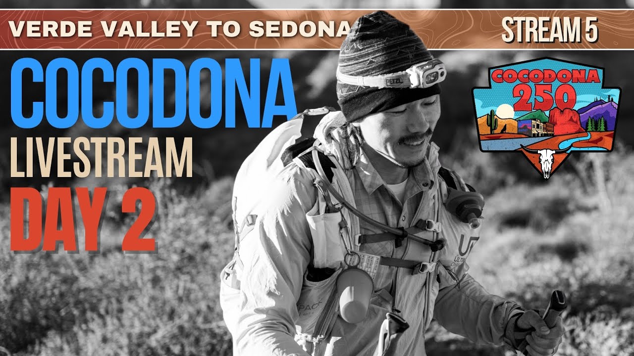 2025 Cocodona Livestream Day 2 Verde Valley To Sedona Stream 5