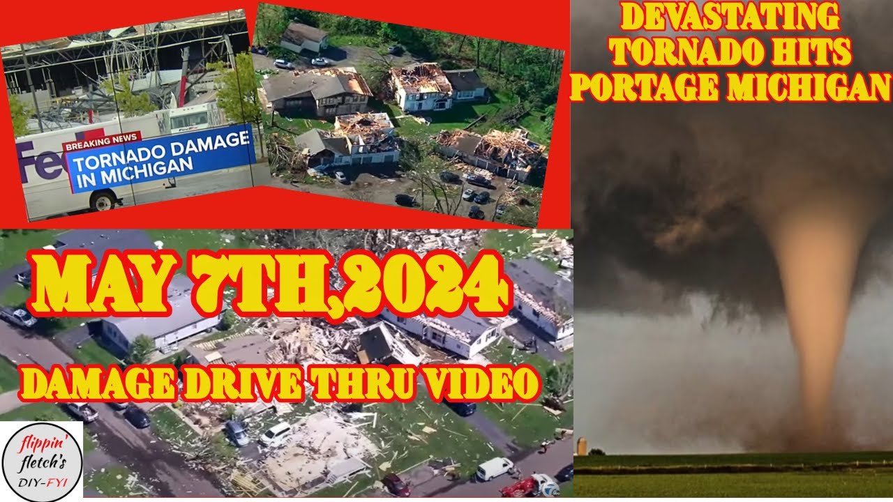 Portage Michigan Devastating Tornado May 7 2024 Kalamazoo County