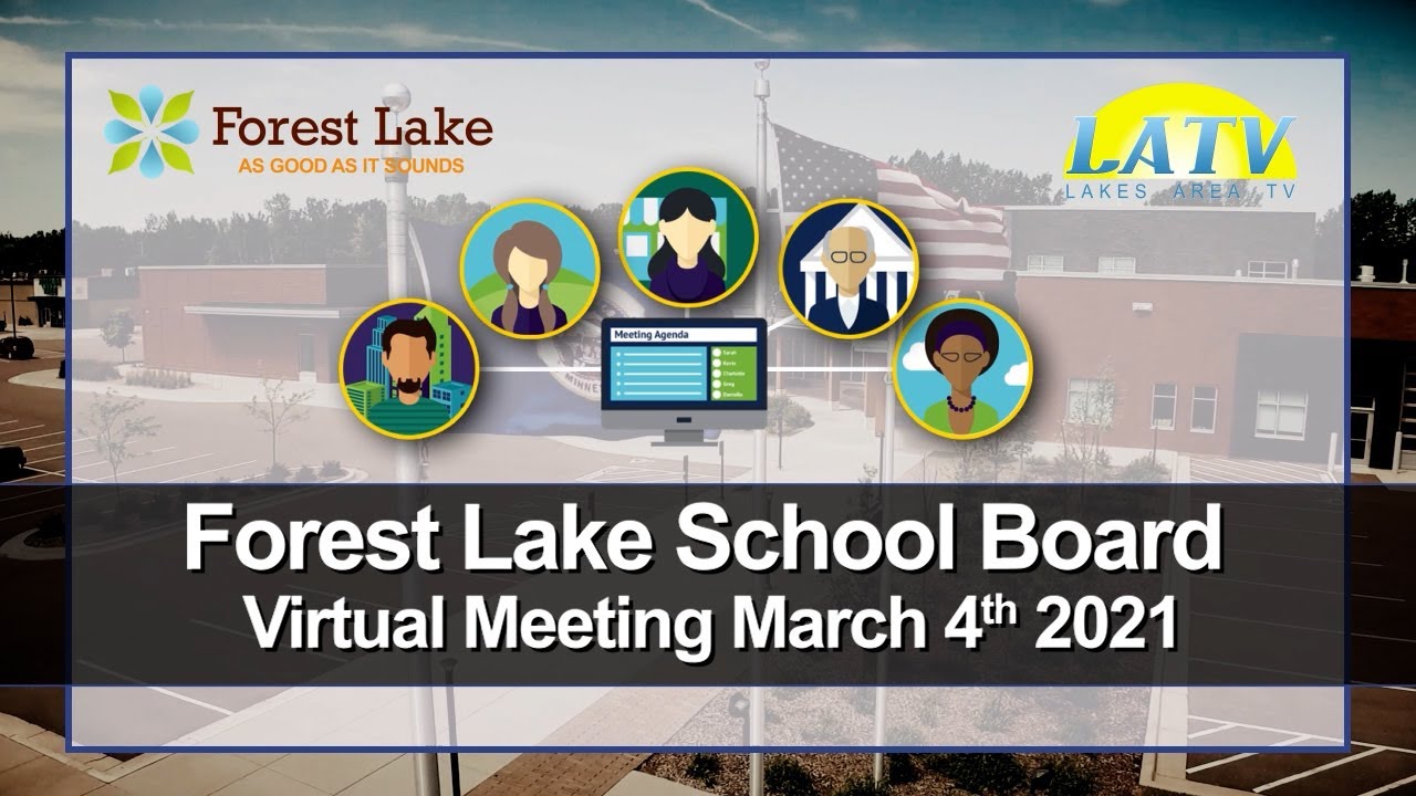 Forest Lake School Board March 4th 2021 Youtube
