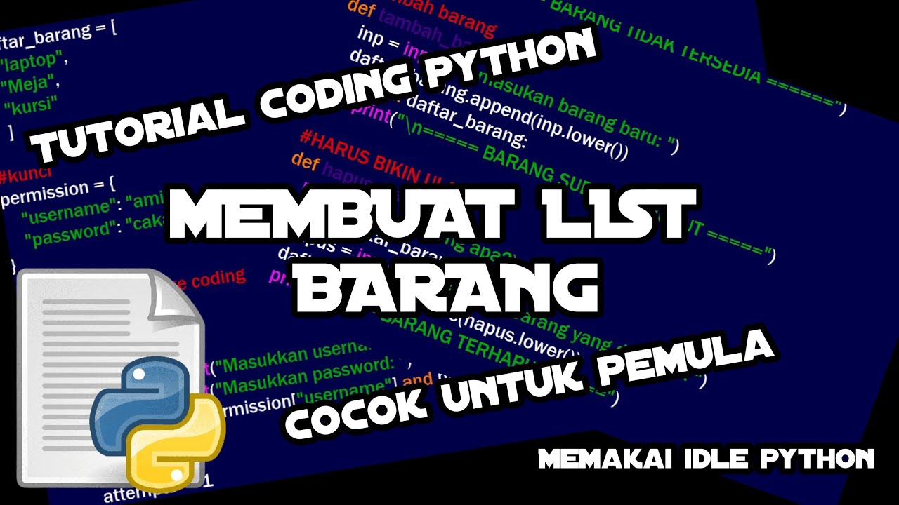 Tutorial Coding Python Membuat List Barang Youtube