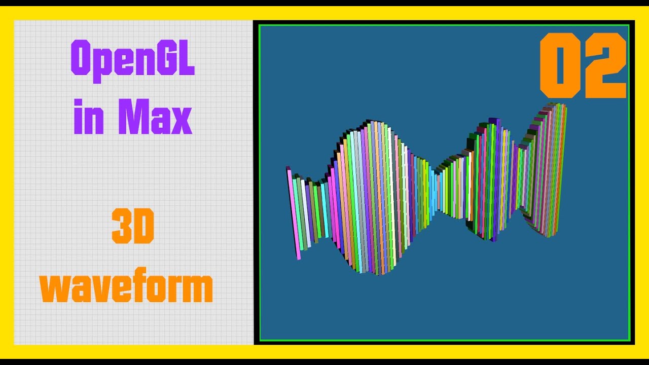 Opengl In Max Audio To 3d Waveform Part 2 Youtube