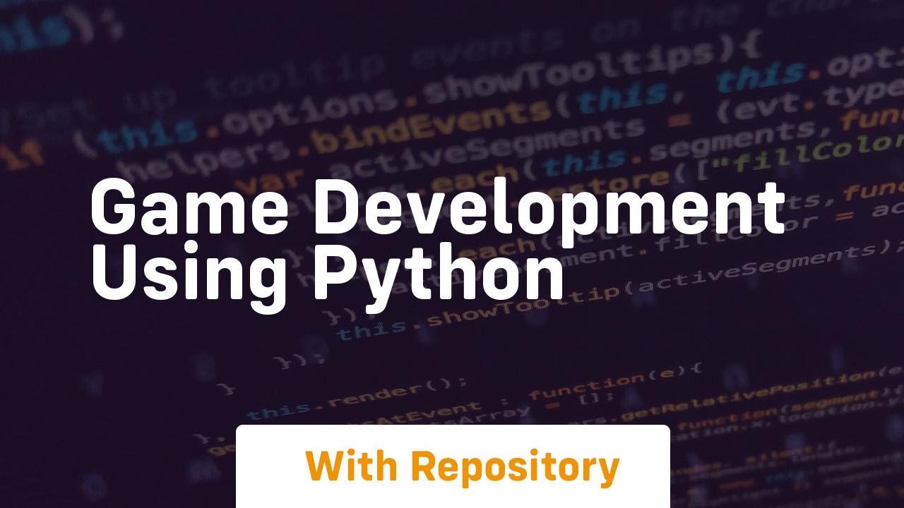 Game Development Using Python Youtube