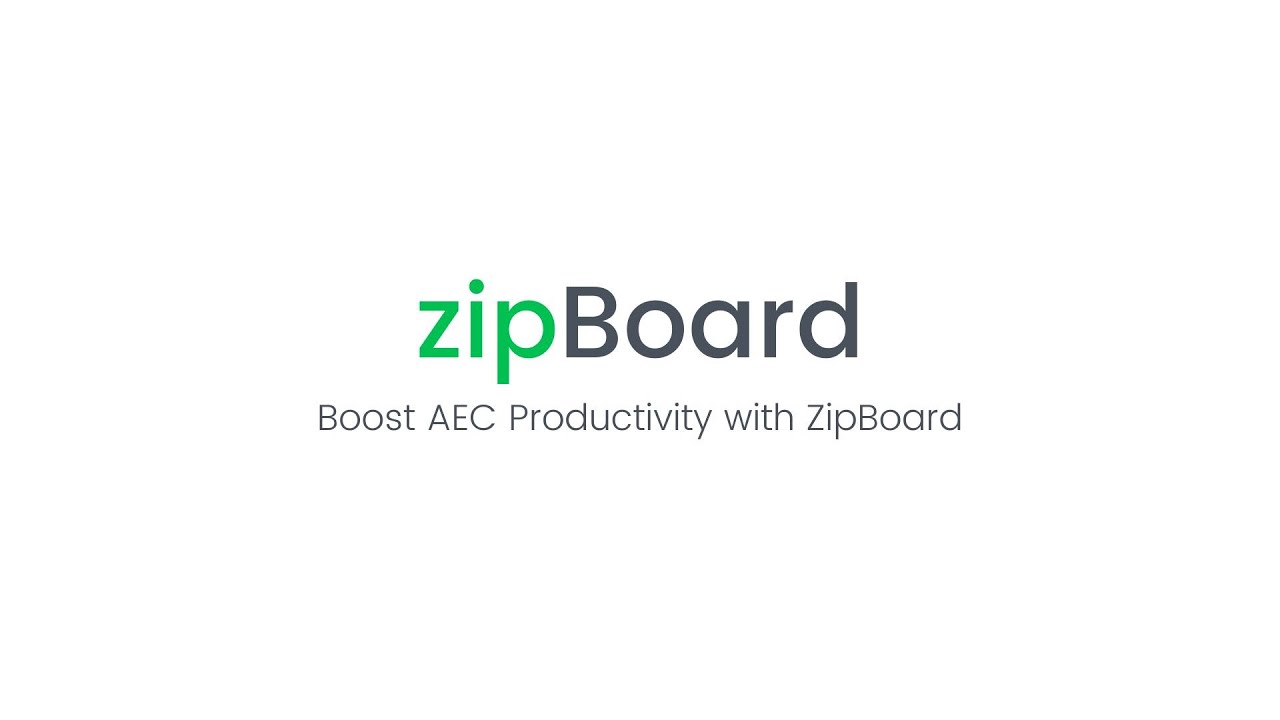Boost Aec Project Efficiency With Zipboard Save Time Reduce Errors