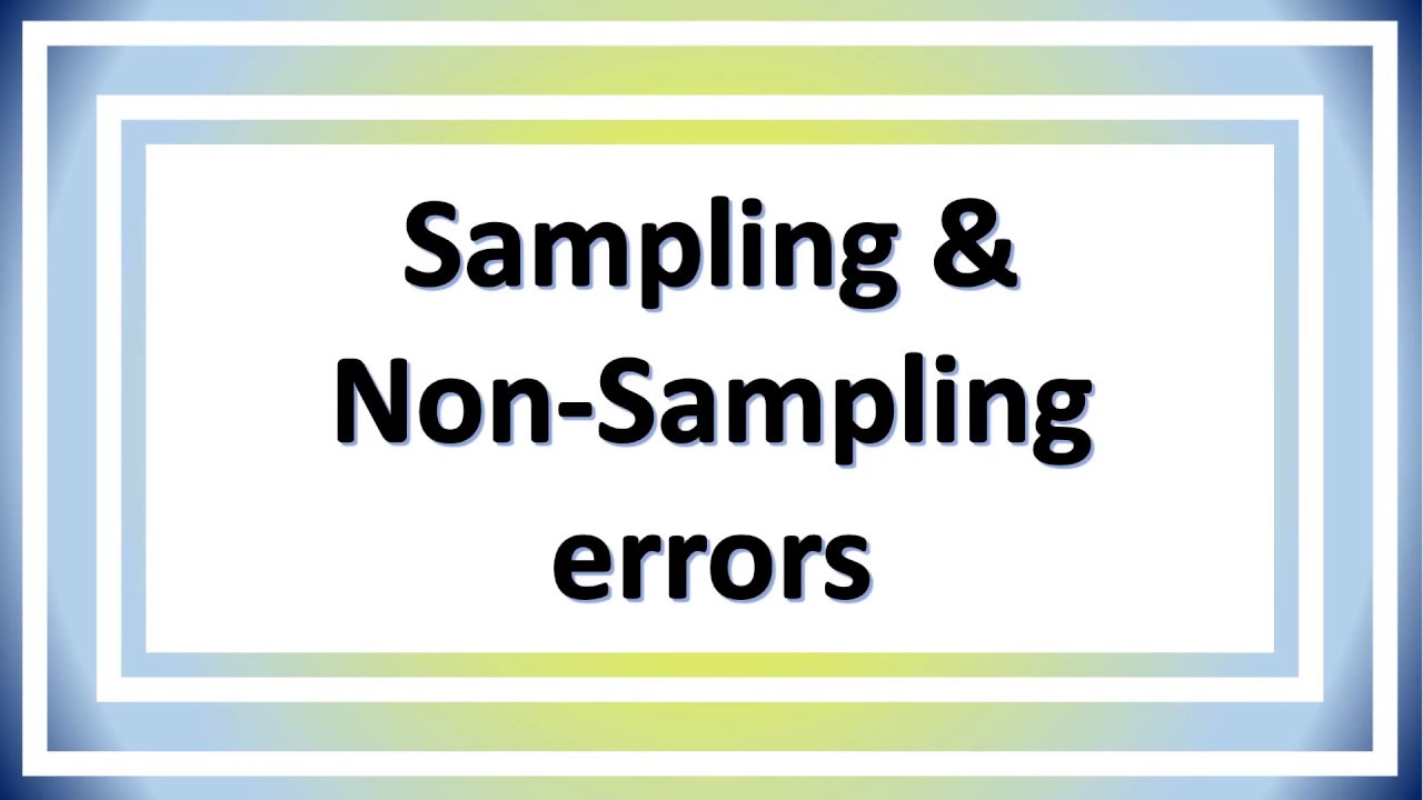 Sampling Error And Nonsampling Error Creative Maths Error Analysis In A