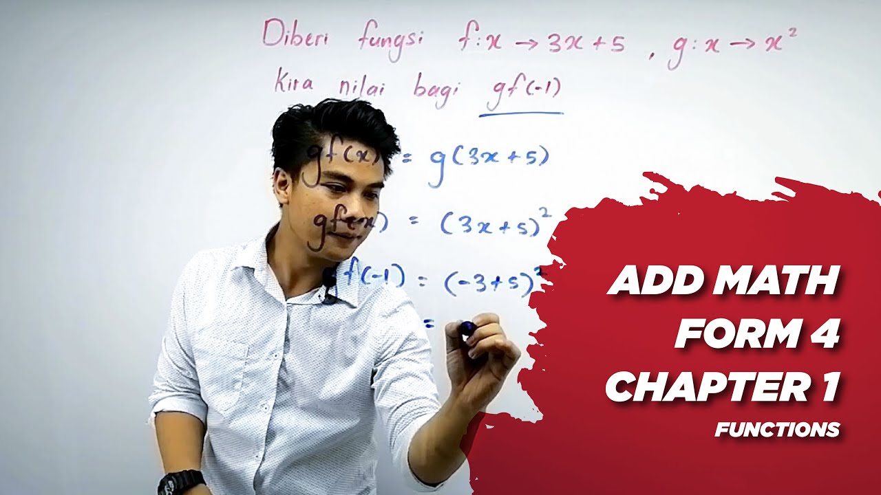 Add Math F4 Chapter 1 Function Youtube