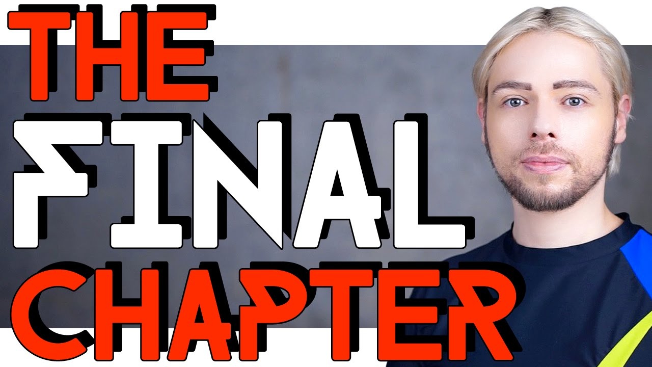 The Final Chapter Youtube