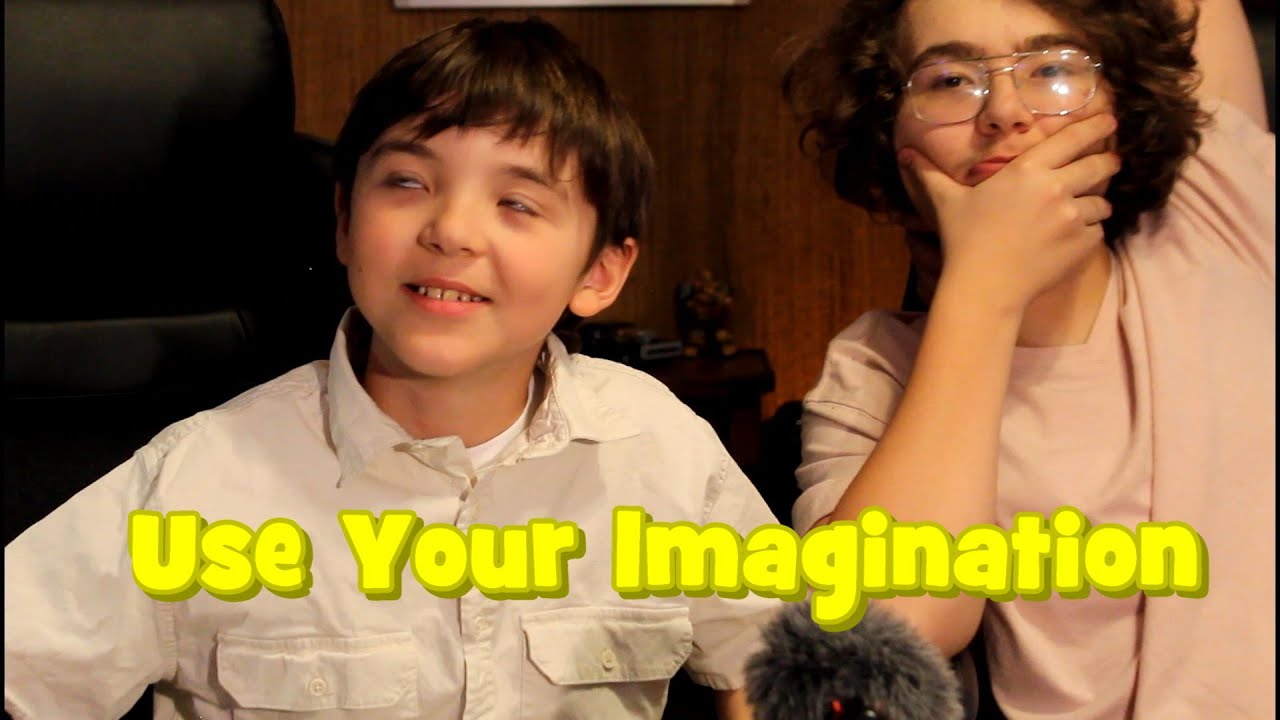 Use Your Imagination Youtube