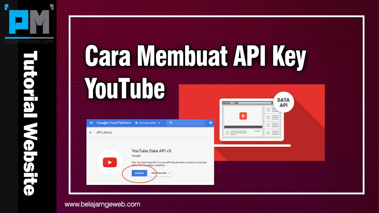 Cara Membuat Api Key Youtube