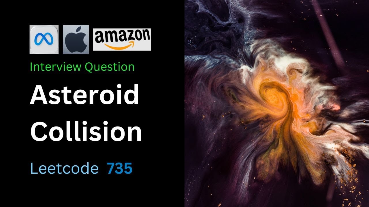 Asteroid Collision Leetcode 735 Python Amazon Facebook