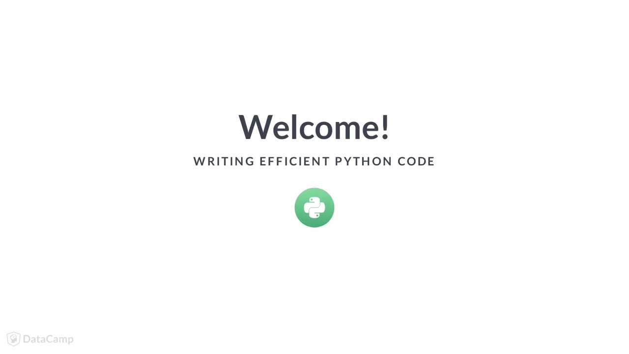 Python Tutorial Writing Efficient Python Code Youtube
