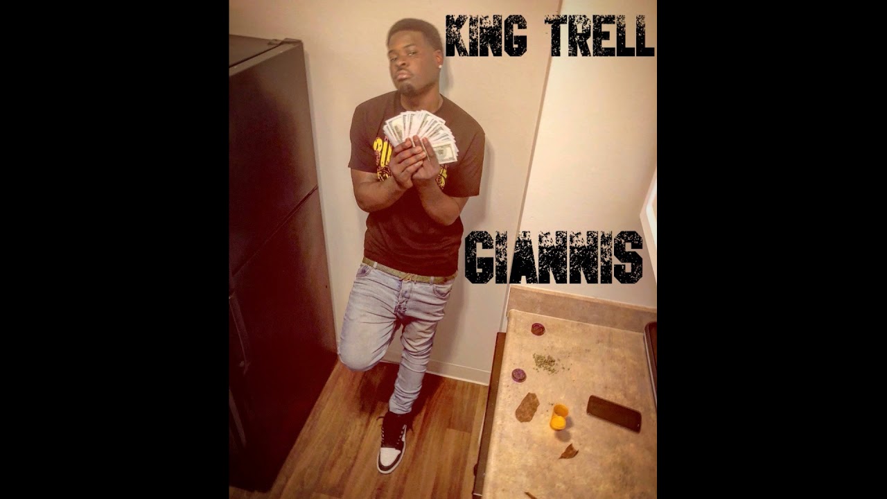 Giannis King Trell Youtube