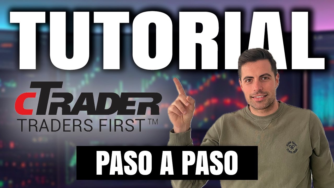 Tutorial Ctrader Para Principiantes Aprende Lo Básico Para Usar