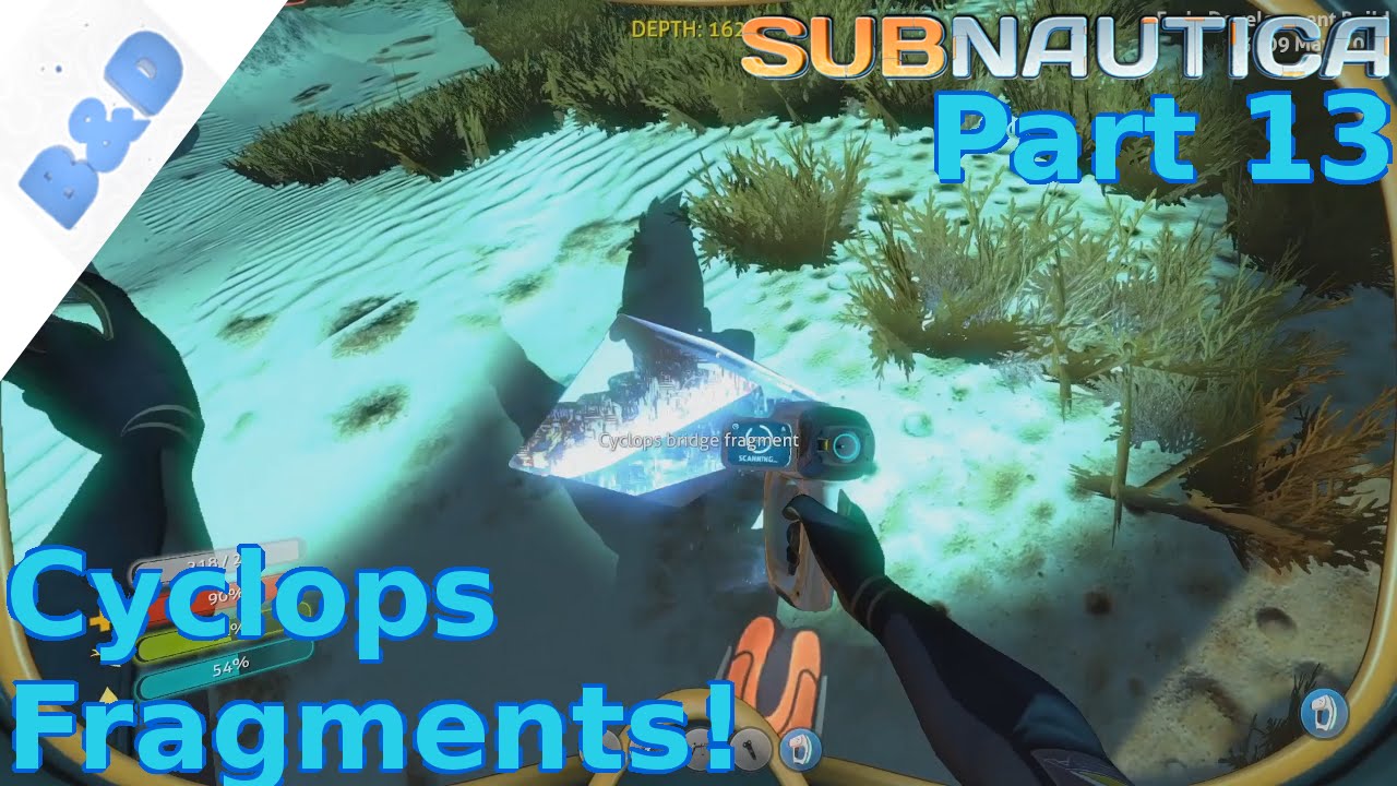 Subnautica Part 13 Cyclops Fragments Youtube
