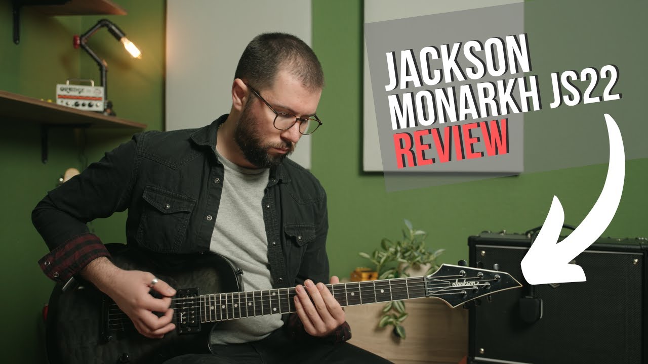 Jackson Monarkh Js22 Review Demo Youtube