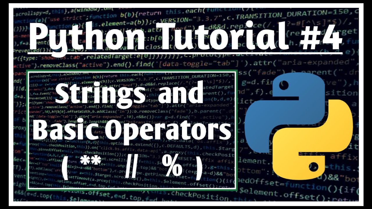 String And Basic Operators In Python 4 Python Tutorials For