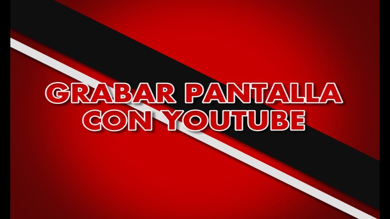 Grabar Pantalla Con Youtube Facilito Youtube