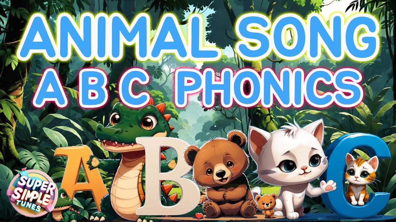 Abc Animal Song Abc Phonics Super Simple Tunes Super Simple Songs