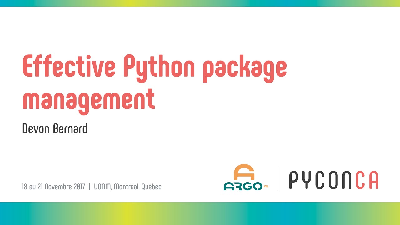 Effective Python Package Management Devon Bernard Quadexcel