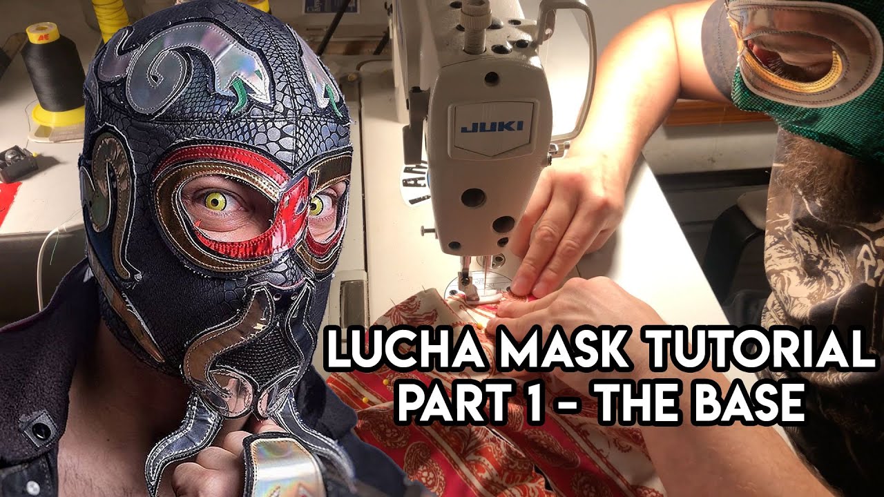 Lucha Mask Tutorial Part 1 The Base Youtube