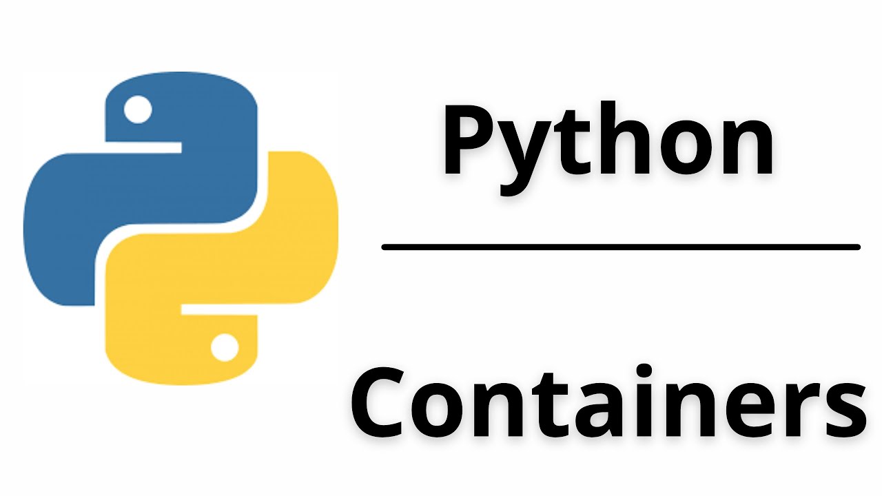 Containers In Python Youtube