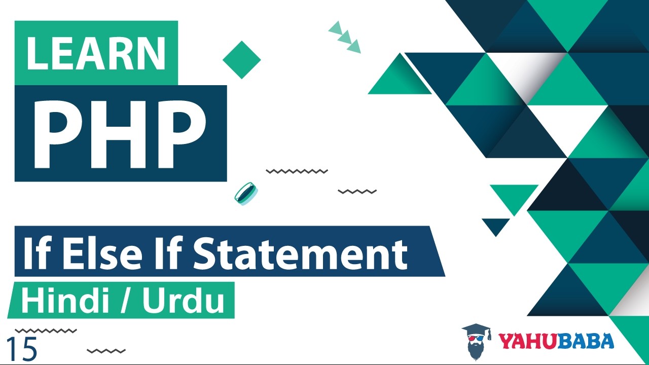 Php If Elseif Statement Tutorial In Hindi Urdu Youtube