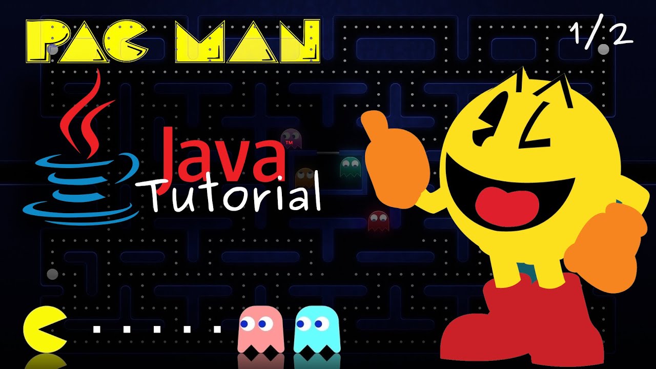 Pacman In Java Programming Tutorial 1 2 Youtube