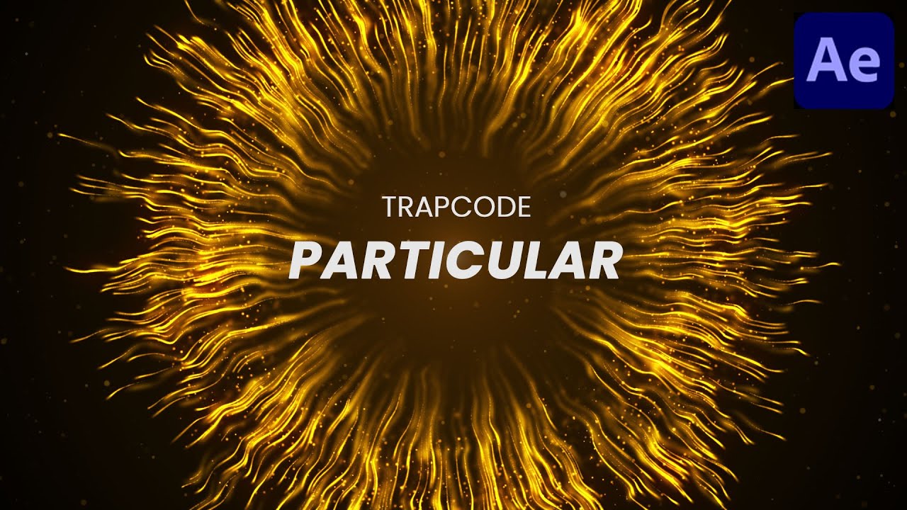 Trapcode Particular Particles After Effects Tutorial Youtube