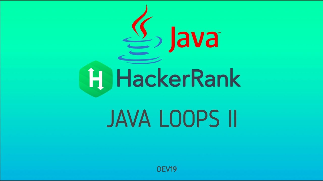 7 Java Loops Ii Hackerrank Java Solutions Youtube