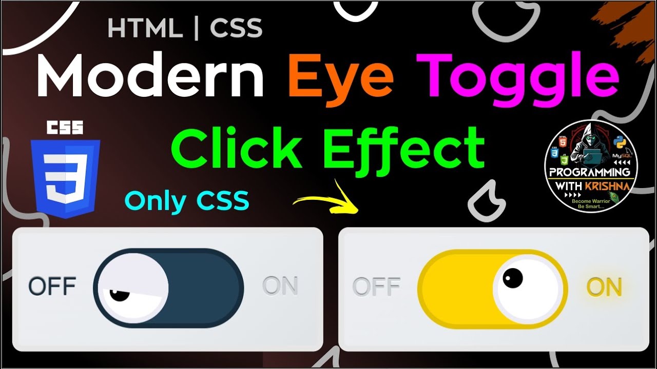 Create A Theme Changing Eye Toggle Button Using Only Html Css