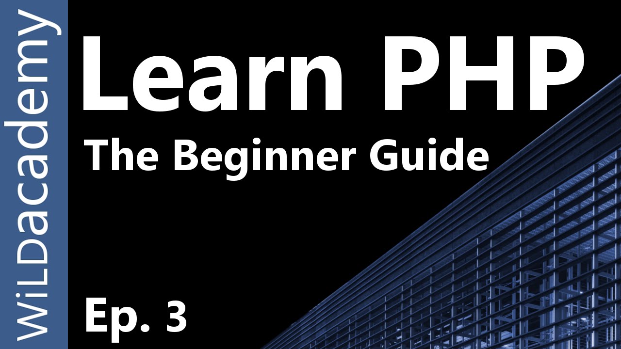 Learn Php Php Programming Tutorial 3 Youtube