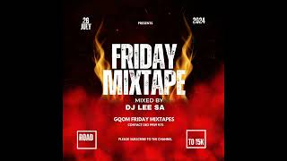 Gqom Mix 2024 Friday Mix 26 July Dj Lee Sa Mp3 Music & Mp4 video downloads