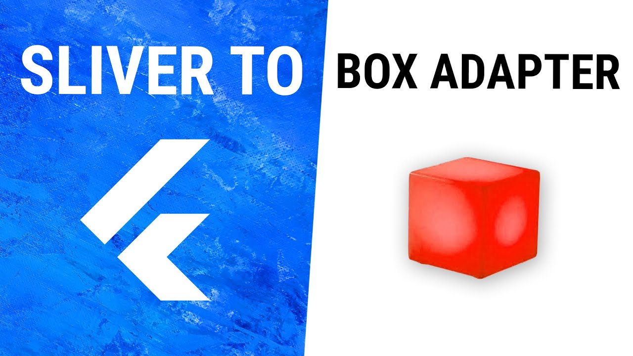 Flutter Slivertoboxadapter Widget Youtube