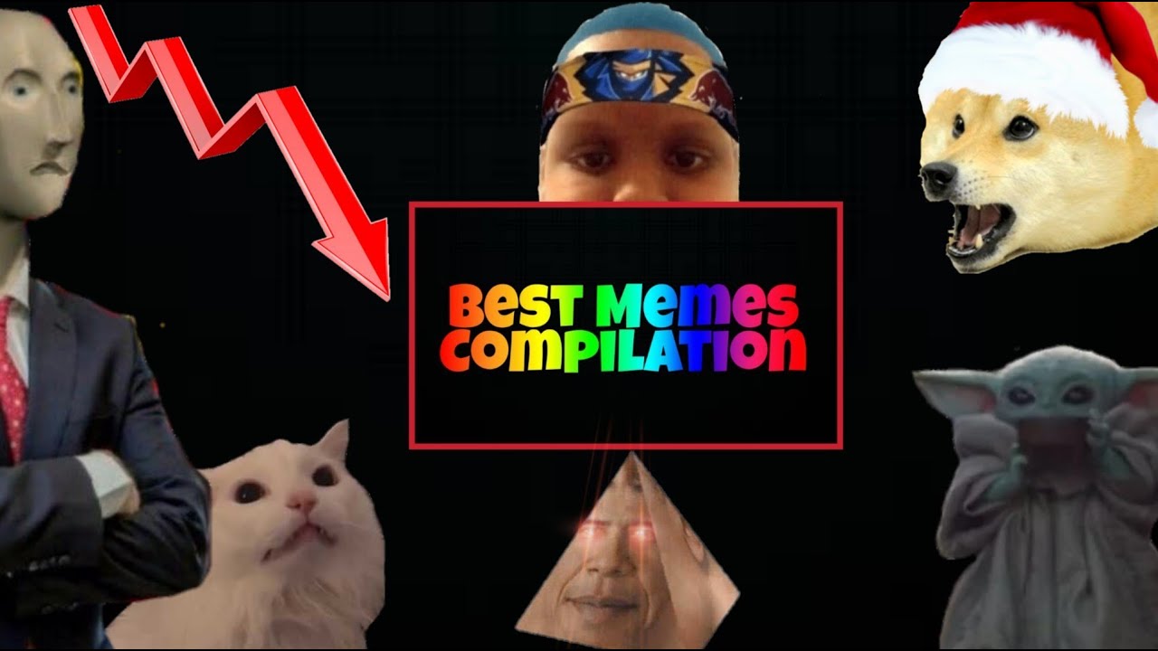 Best Memes Compilation V1 Youtube