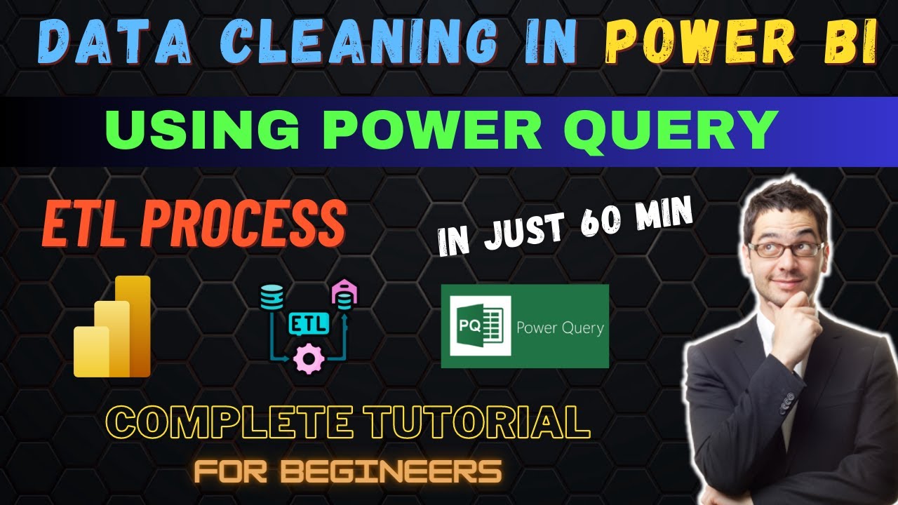 Data Cleaning In Power Bi Power Query Etl Complete Tutorial 2023