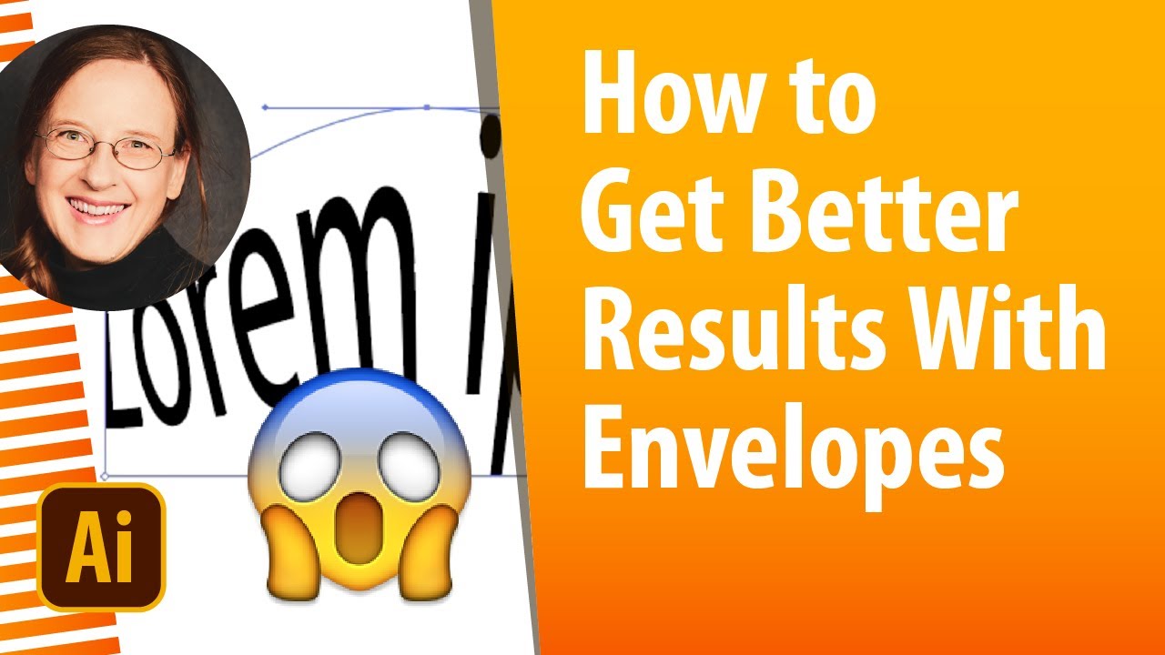 How To Get Better Results With Illustrator S Envelope Function Youtube