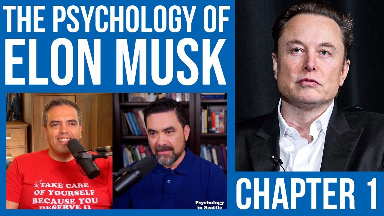 The Psychology Of Elon Musk Chapter 1 Youtube