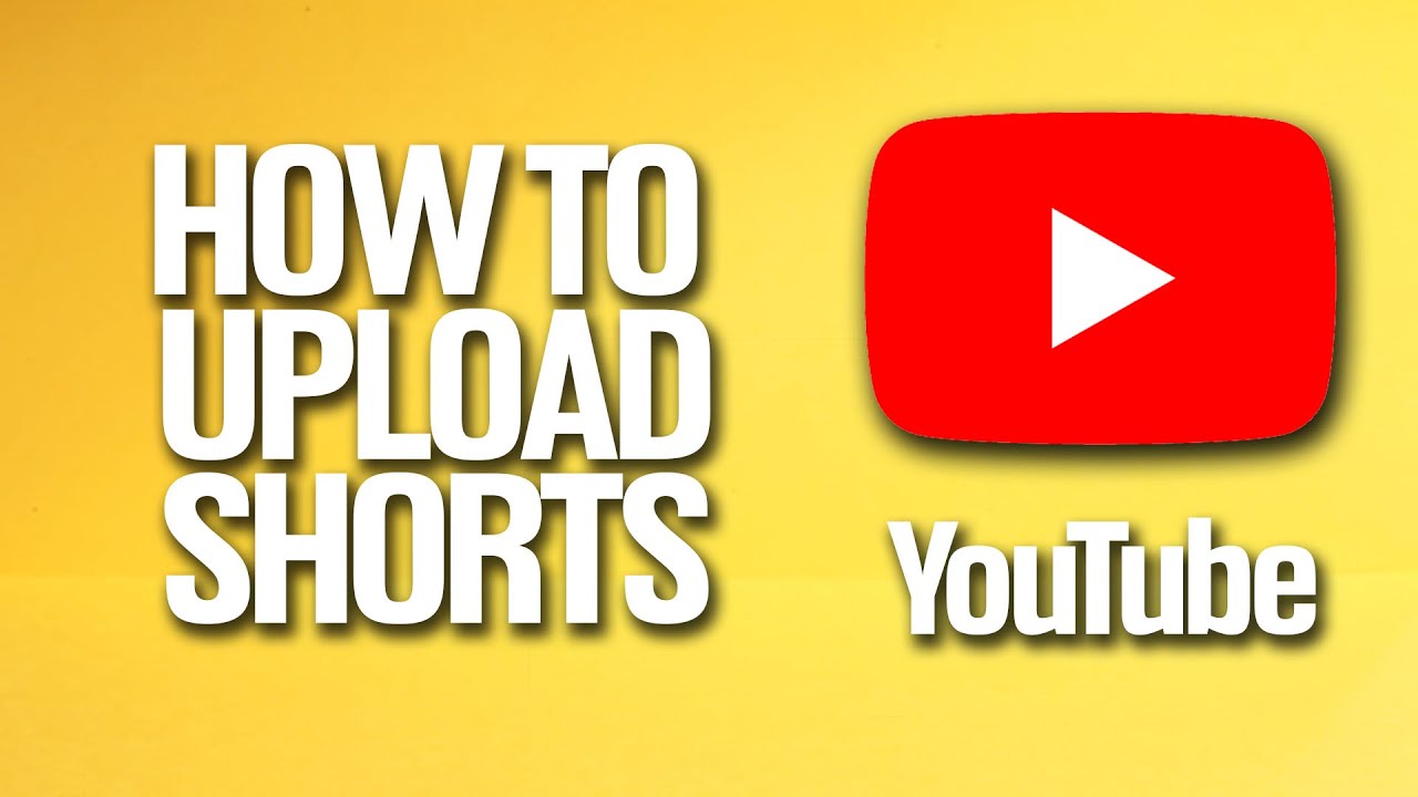 How To Upload Youtube Shorts Tutorial Youtube
