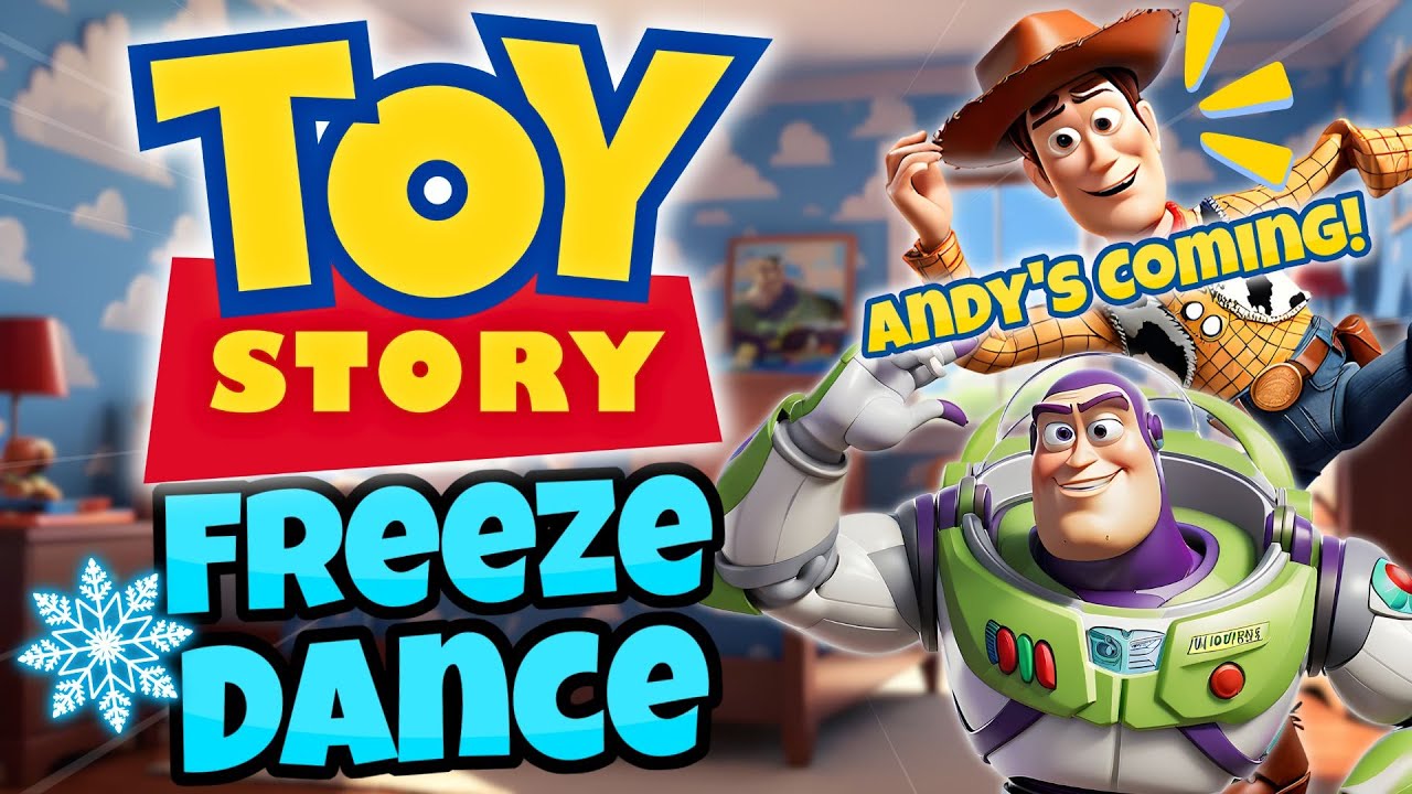 рџ Toy Story Andy S Coming пёџ Freeze Dance Brain Break Gonoodle