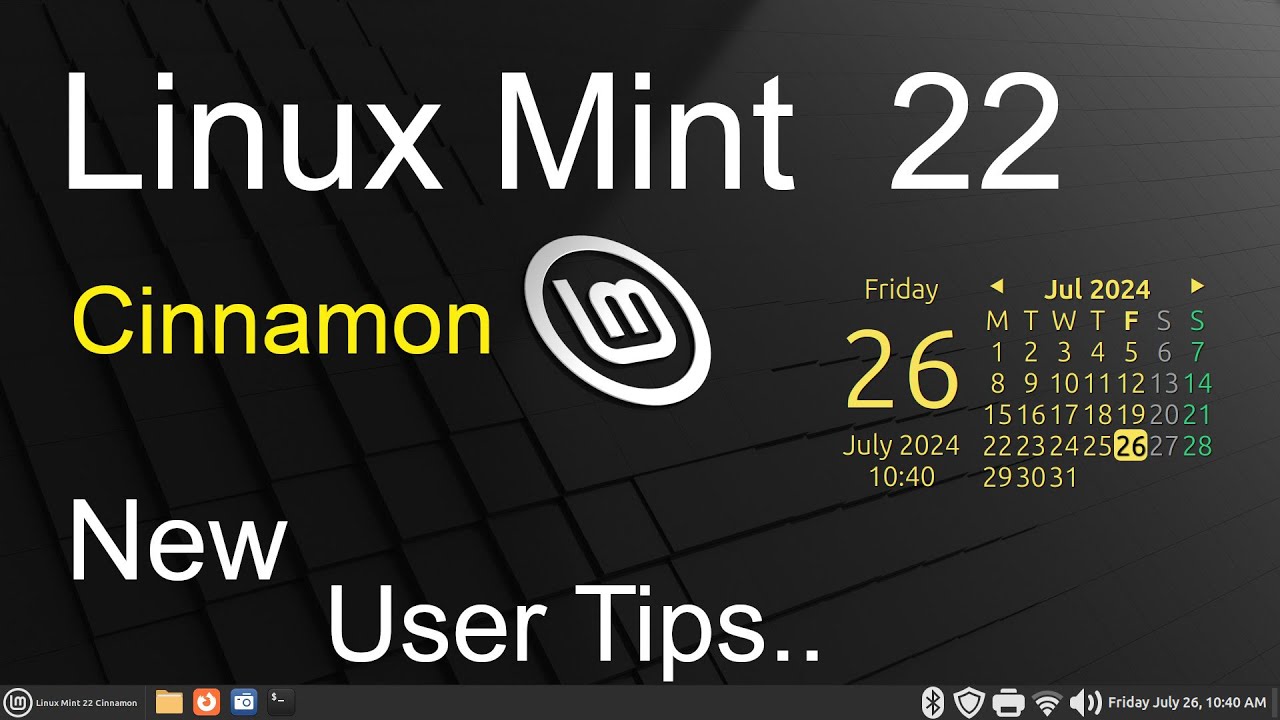 Linux Mint 22 Cinnamon New User Tips Youtube