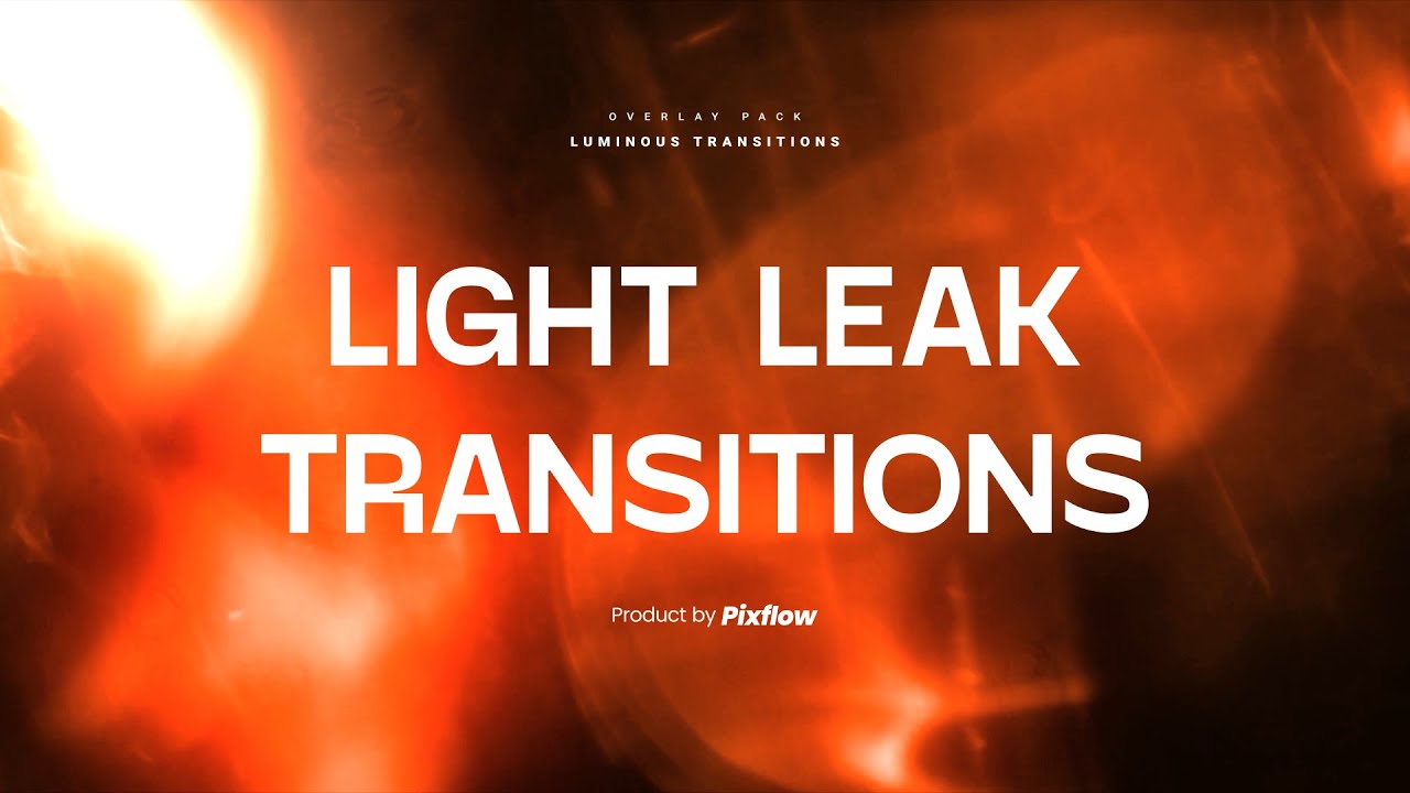 Light Leak Transition Overlay Pack 4k Works With Any Software
