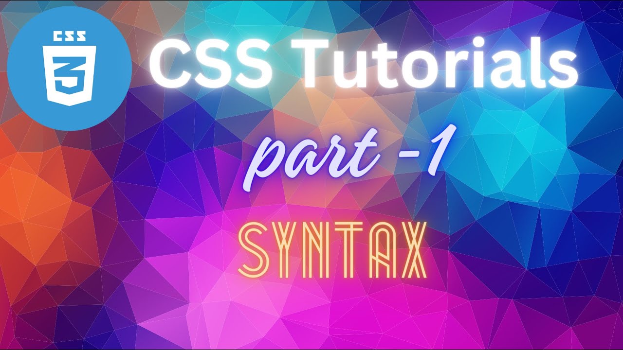 Css Tutorials Part 1 Youtube