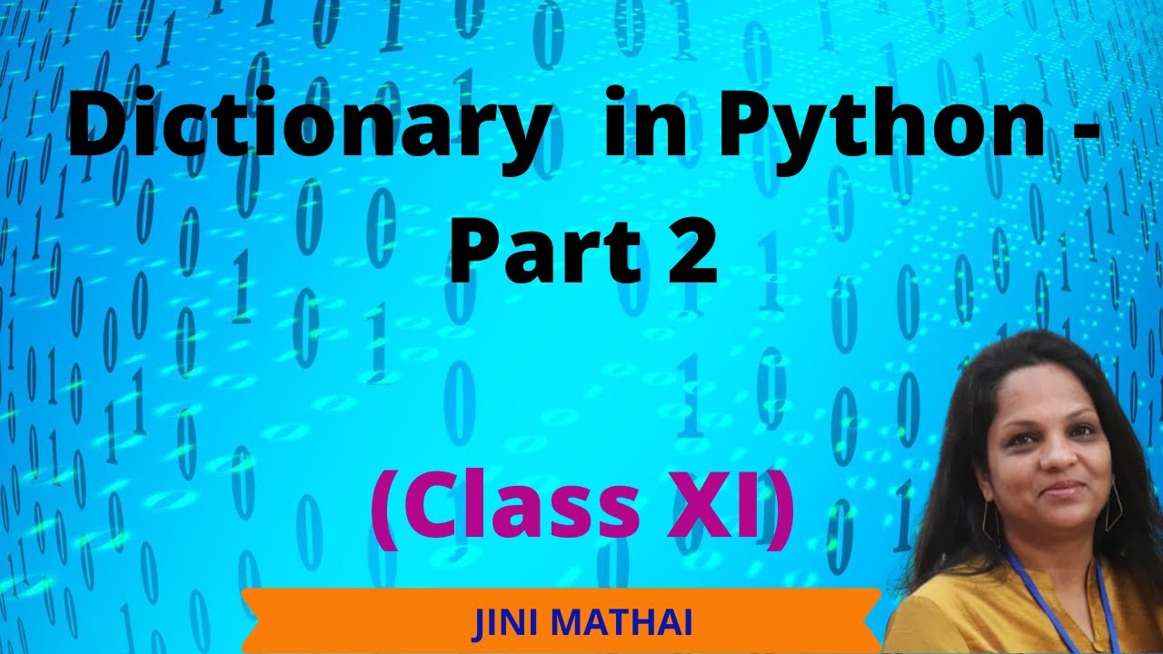 Dictionary In Python Part 2 Class Xii Youtube