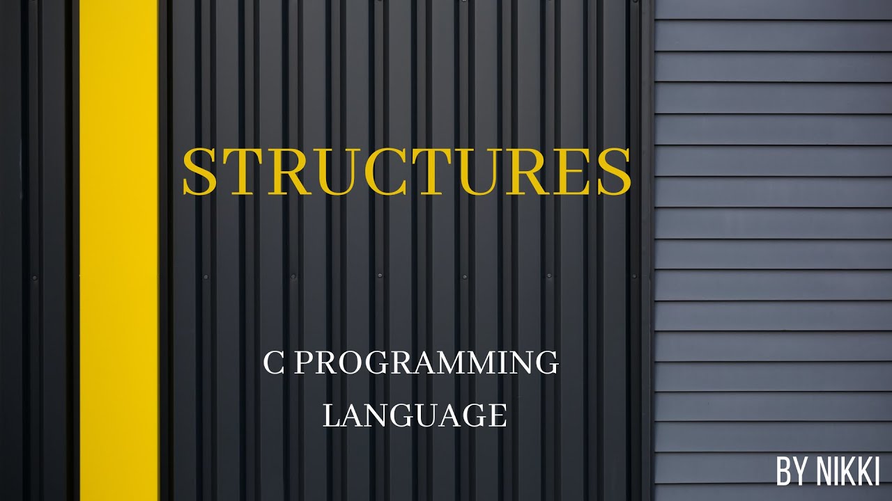 Structures In C Programming Language Youtube