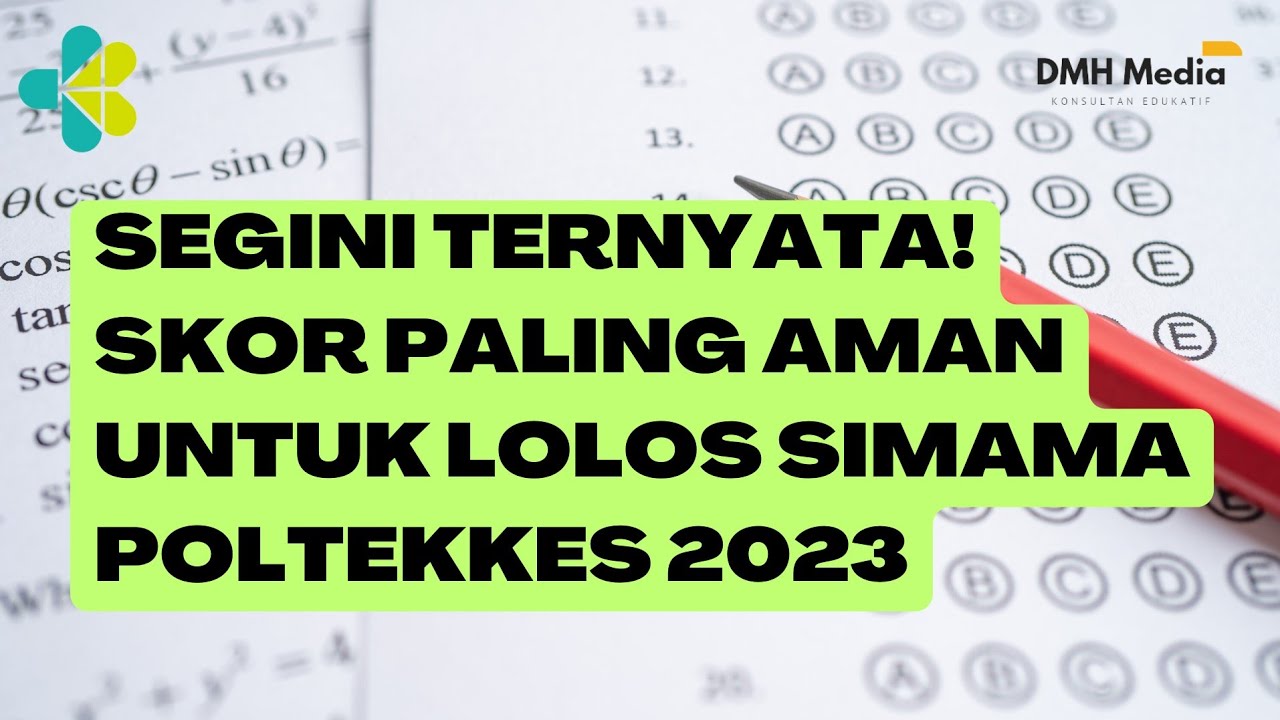 Skor Aman Untuk Lolos Tes Cbt Simama Poltekkes 2024 Youtube